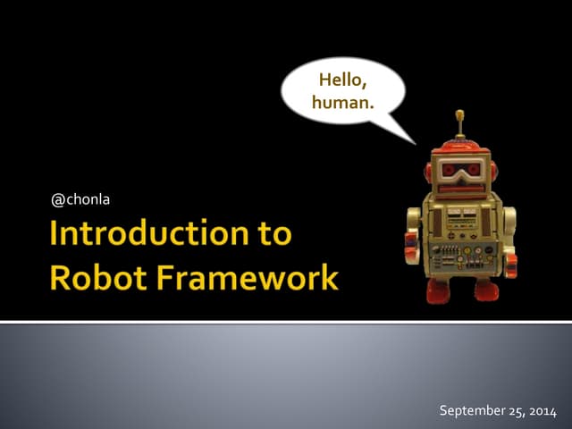 Robot Framework Introduction