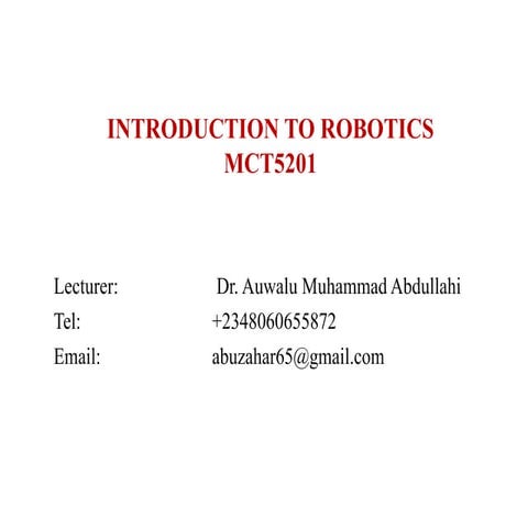 Introduction to robotics Lecture one 1.pptx