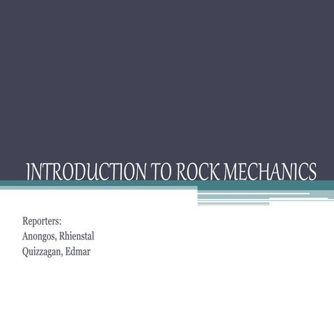 brief INTRODUCTION TO ROCK MECHANICS.pptx
