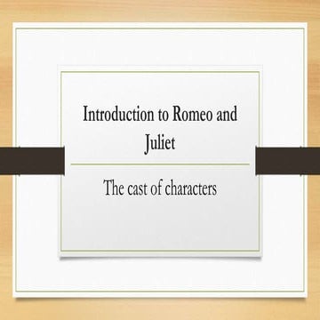 Introduction to romeo and juliet | PPTX