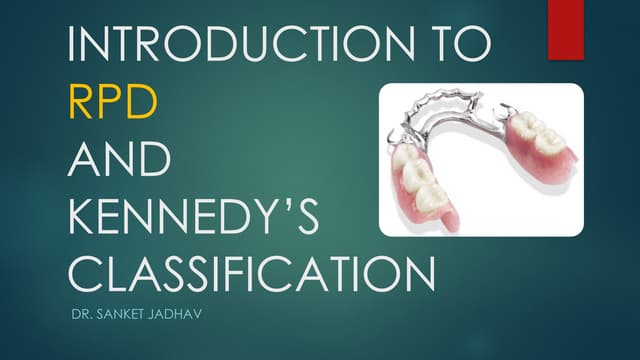 Kennedy’s Classification in Cast Partial Denture | PPTX
