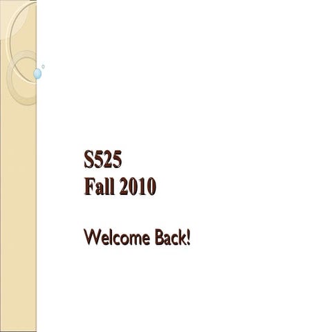 Introduction to s525_(fall_quarter) | PPT