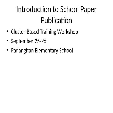 Introduction_to_School_Paper_Publication.pptx