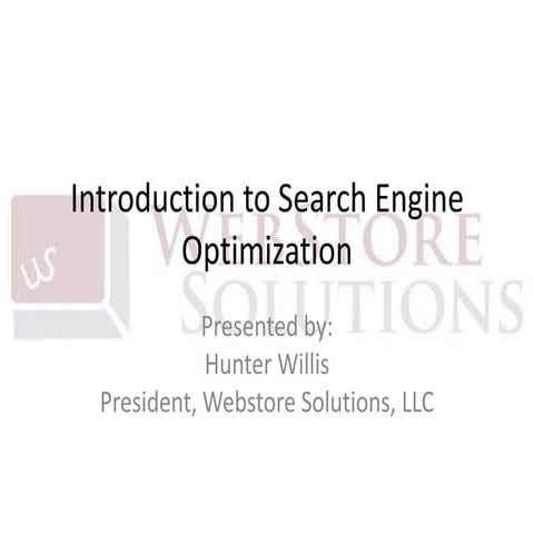 Introduction to Search Engine Optimization | PPTX | Search | Internet