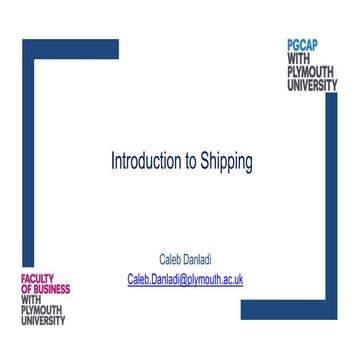 Introduction to shipping by Caleb Danladi | PPTX