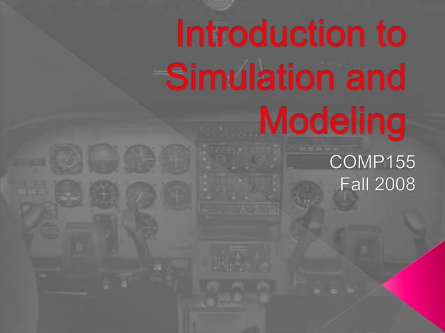 Introduction To Simulation And Modeling Ppt