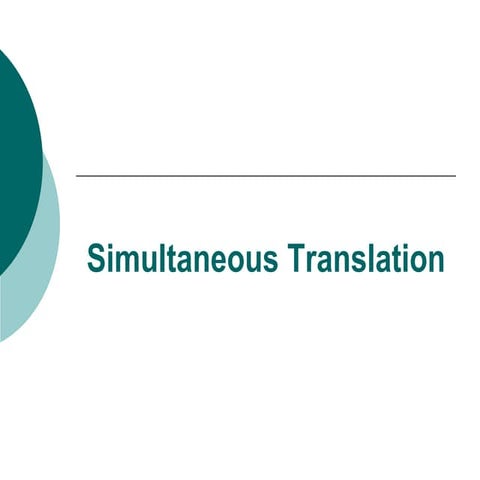 Introduction to Simultaneous Interpreting.ppt