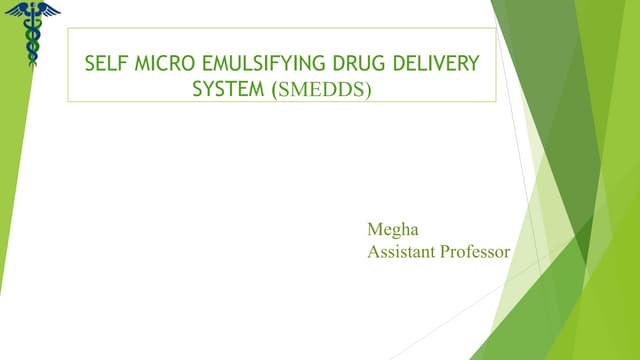 Self micro-emulsifying drug delivery system (SMEDDS) | PPTX