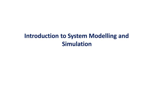 System Modeling & Simulation Introduction | PPTX