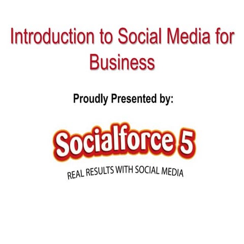 Introduction to Social Media for Business | PPTX