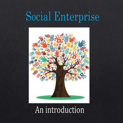 Introduction to social enterprise | PPTX