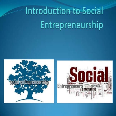 Introduction to social entrepreneurship | PPTX