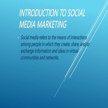 INTRODUCTION TO SOCIAL MEDIA MARKETING . | PPTX