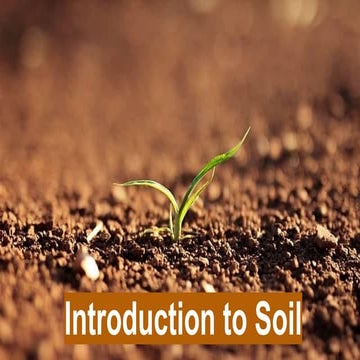 Introduction to Soil Science (Intended for High School) | PPTX