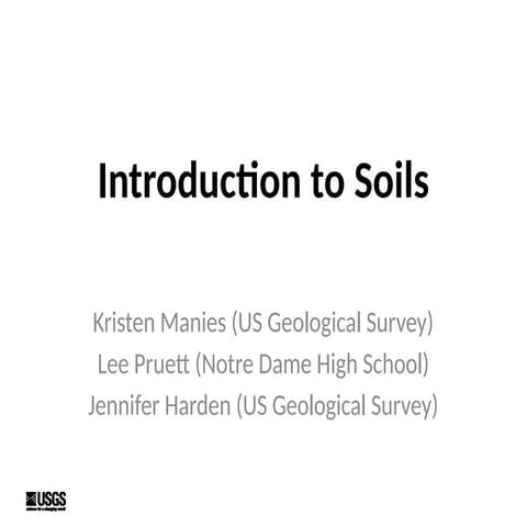 Introduction of soil by Manies, Pruett and HardenUSGS | PPT