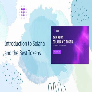 Introduction to Solana and the Best Tokens | PPTX