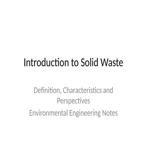 Introduction_to_Solid_Waste_Presentation.pptx