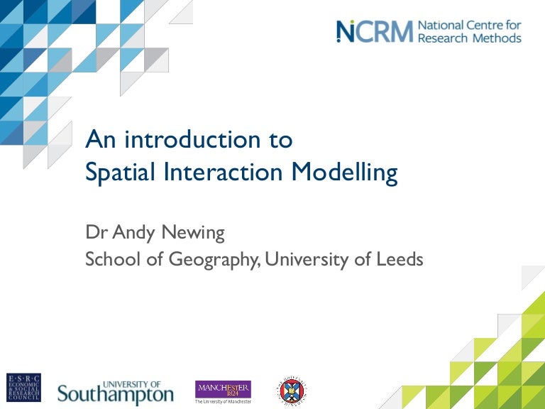 Introduction To Spatial Interaction Modelling 8528