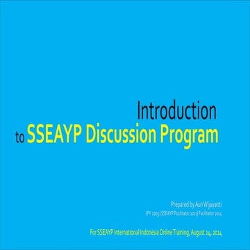 Introduction to 41st SSEAYP Discussion Program | PPT