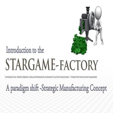 STARTGAME factory - paradigm shift in manufacturing | PPT ...