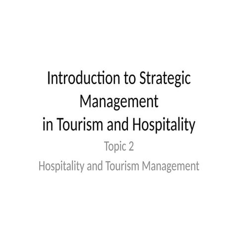 Introduction_to_Strategic_Management_in_Tourism_and_Hospitality.pptx