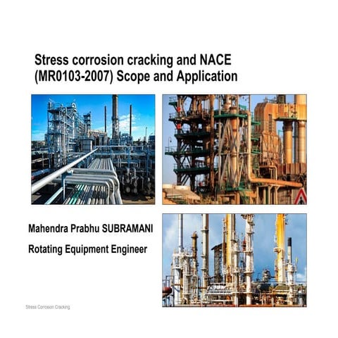 Introduction to stress corrosion cracking and nace material requirements | PPT