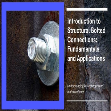 Introduction to Structural Bolted Connections.pdf