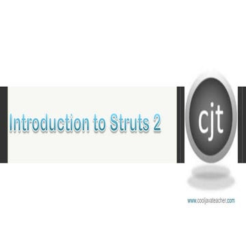Introduction to Struts 2 | PPT