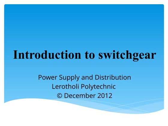 Switchgear presentation | PPTX