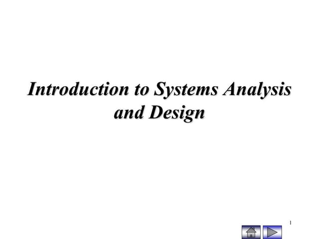Introduction To Systems Analysis And Designpptx