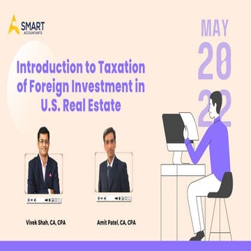 Introduction to Taxation of Foreign Investment in U.S. Real Estate | PPT