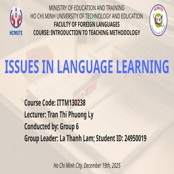 [Introduction to Teaching Methodology] Group 6_Issues in Language ...