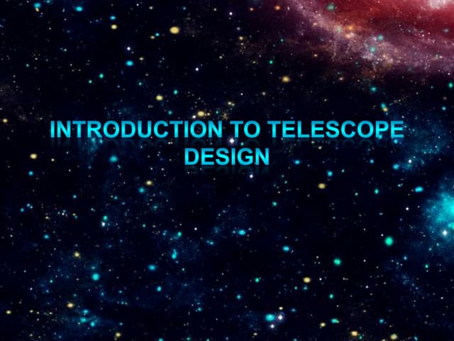 Introduction to astronomy telescopes-astrophotography | PPTX
