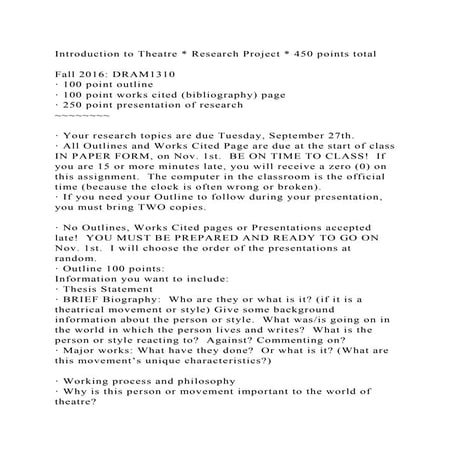 Introduction to Theatre Research Project 450 points totalFal.docx