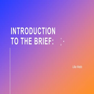 Introduction To The Brief A1 | PPTX