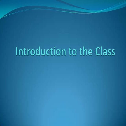 Introduction to the class | PPT