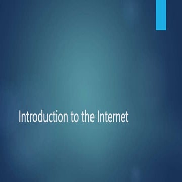 Introduction to the Internet slides.pptx