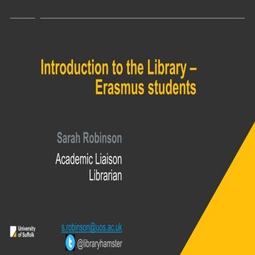 Introduction to the library and resources Erasmus students | PPTX
