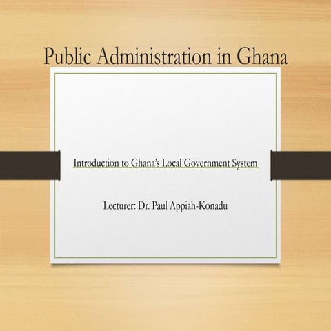 Introduction to the Local Government System of Ghana - Test ...