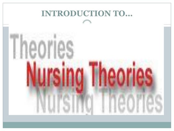 Theoretical foundation of nursing | PPT | Medical Health