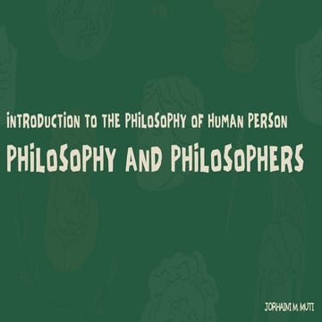 INTRODUCTION TO THE PHILOSOPHY OF HUMAN PERSON Meaning of Philosophy.pdf