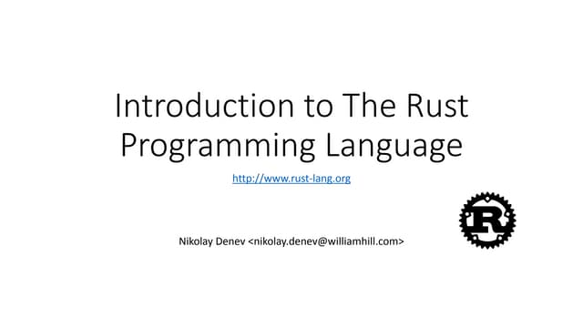 Introduction To The Rust Programming Language Ppt