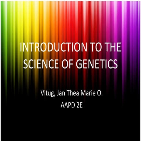 Introduction to the Science of Genetics | PPT