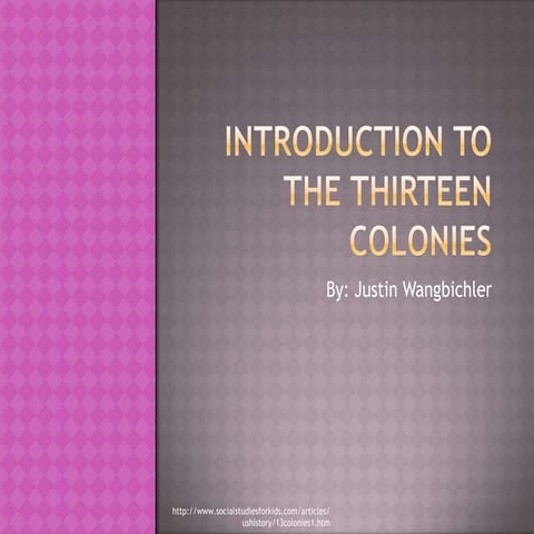 The Thirteen Colonies | PPT