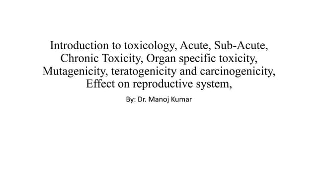 Types of toxicity | PPTX