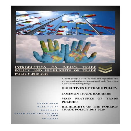 Introduction to trade policy and highlights of india trade policy of ...