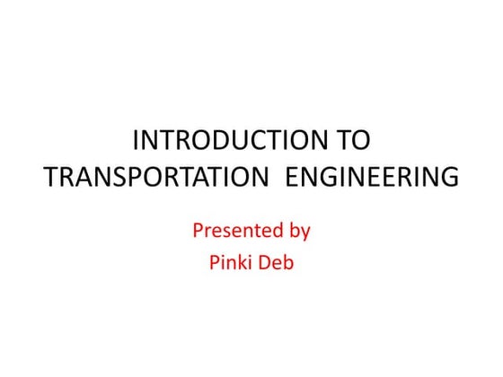 Introduction To Highway Engineering