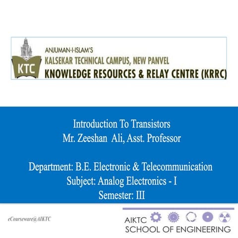 INTRODUCTION TO TRANSISTORS.ppsxhxasdsjicjksclk | PPSX