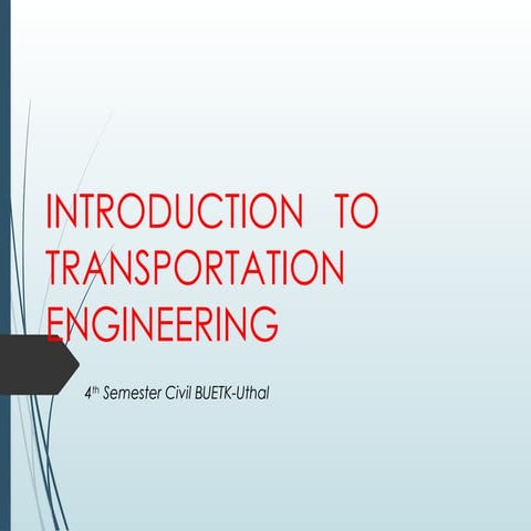 Introduction_to_Transportation_Engineeri.pptx