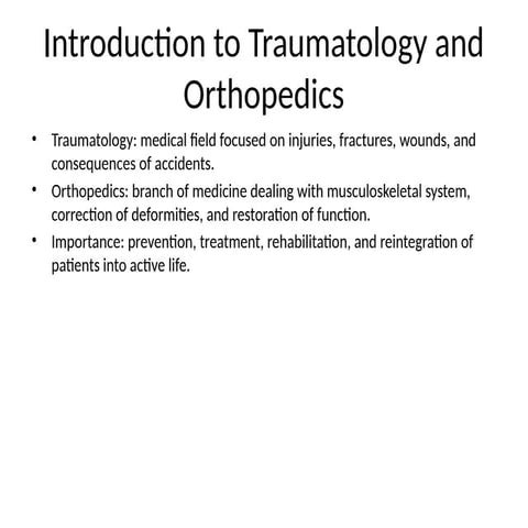 Introduction_to_Traumatology_and_Orthopedics1.pptx
